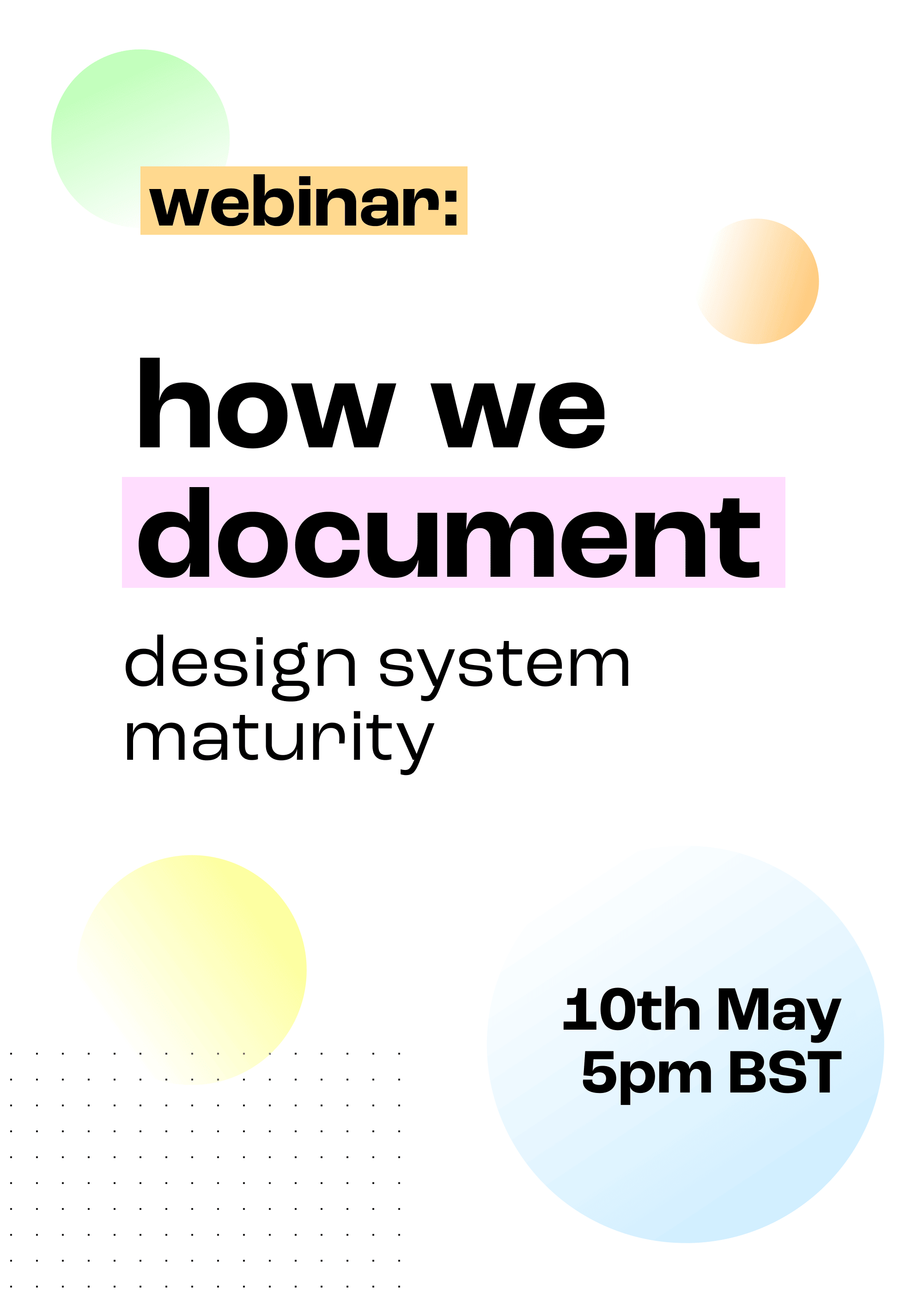 How We Document Webinar #2: Design System Maturity - Blog - zeroheight