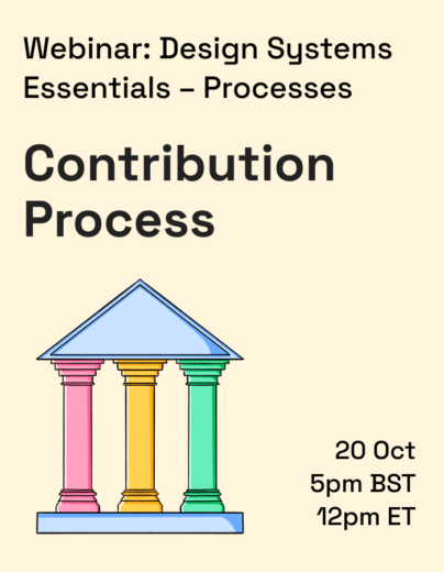 Webinar: Design Systems Essentials - Contribution Process - Blog - zeroheight
