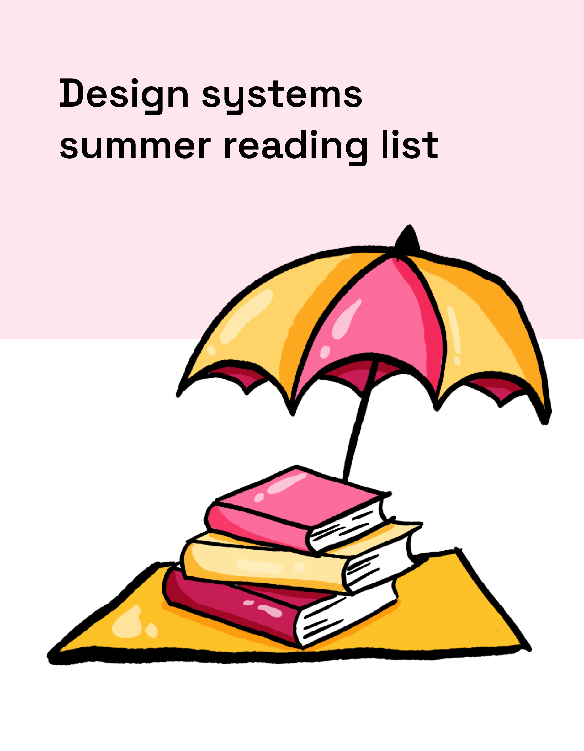 Summer reading list for design systems and more! - Blog - zeroheight